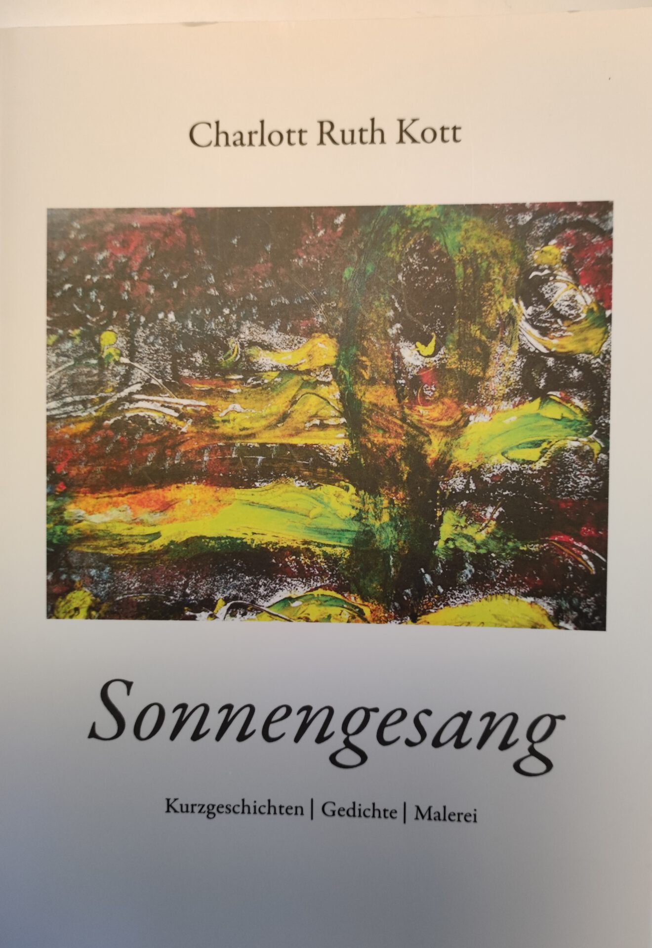 Charlott Ruth Kott: Sonnengesang - lyrikgesellschaft.de